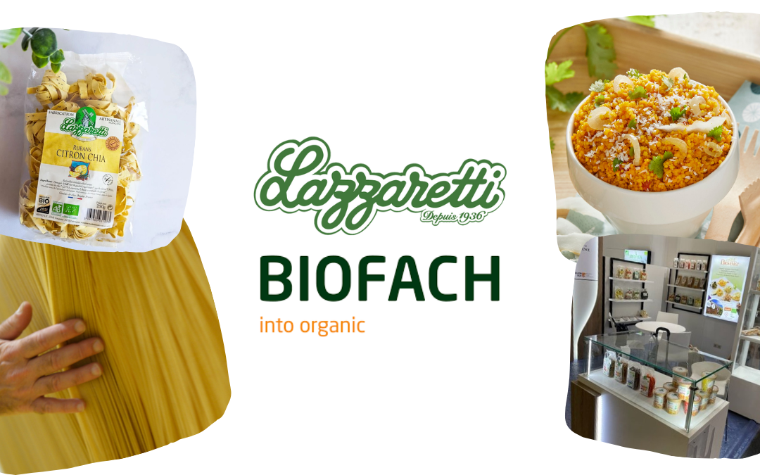 Lazzaretti a participé au salon Biofach de Nuremberg - Lazzaretti